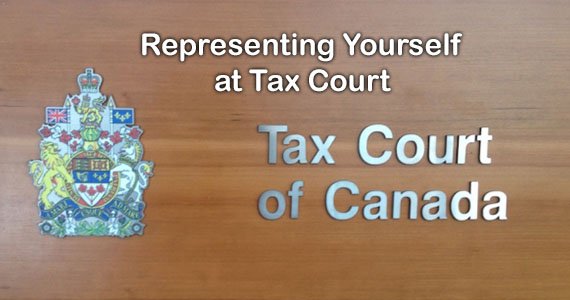 Representing Yourself at the Tax Court - LawNow Magazine